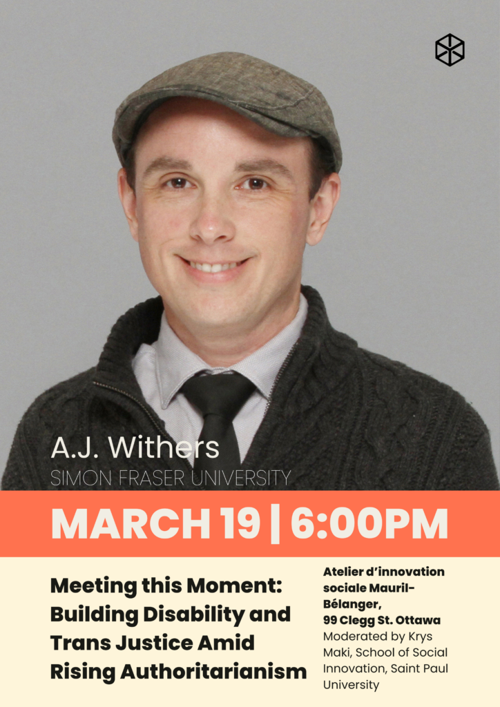 Meeting this Moment: Building Disability and Trans Justice Amid Rising Authoritarianism - A.J ...